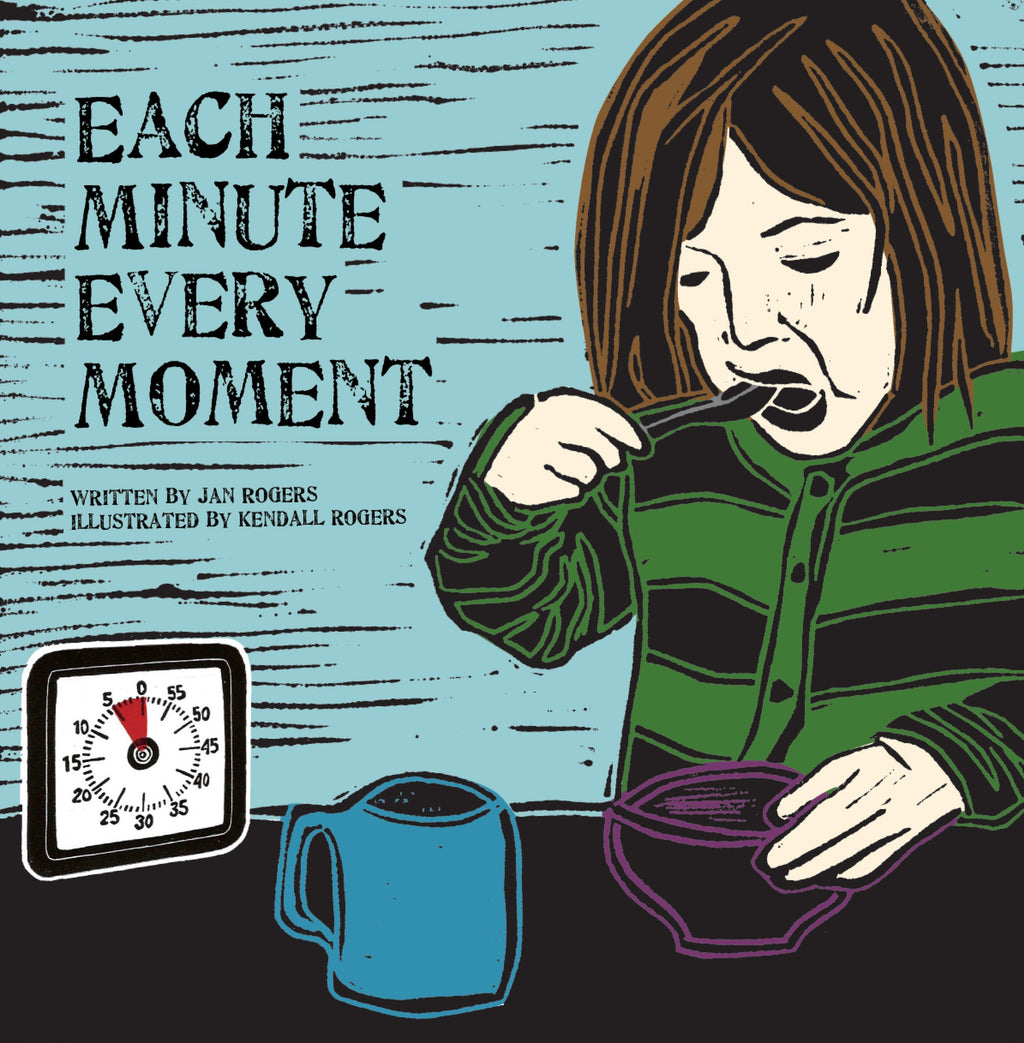 Each Minute, Every Moment | Children's Book | Time Timer